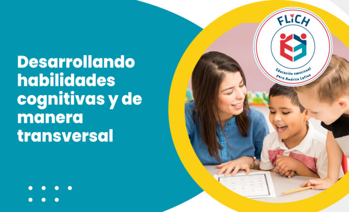 Desarrollando habilidades cognitivas y de manera transversal – FLICH ...