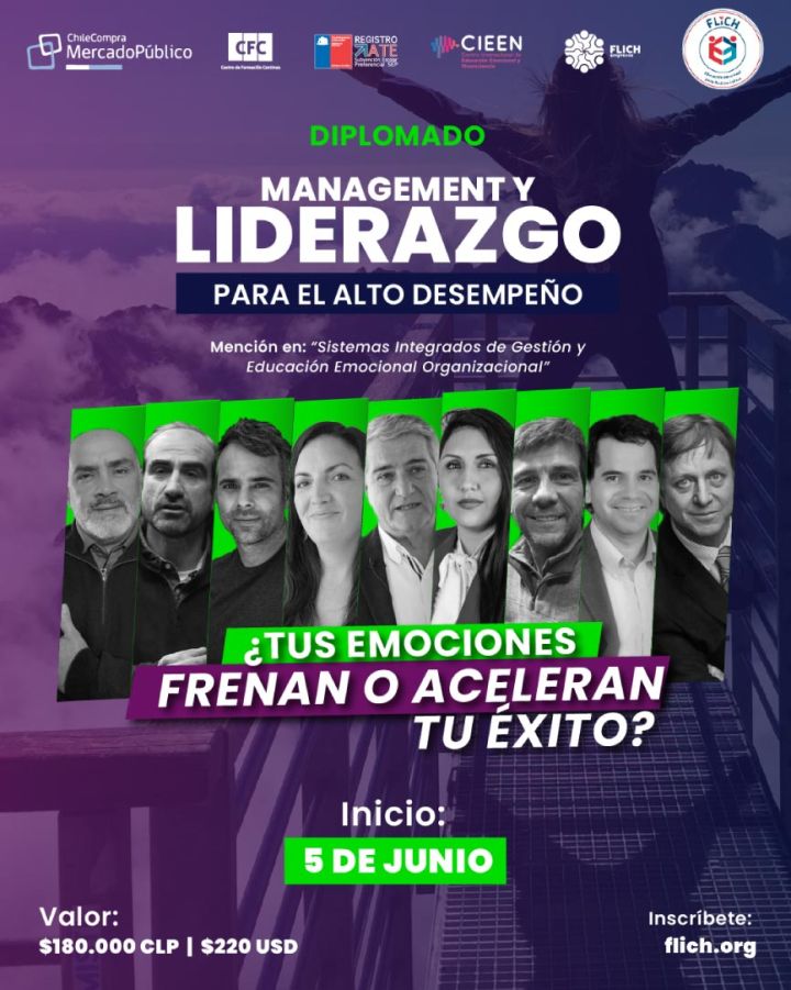 Diplomado en Management y Liderazgo para el Alto Desempeño 2024 – FLICH ...